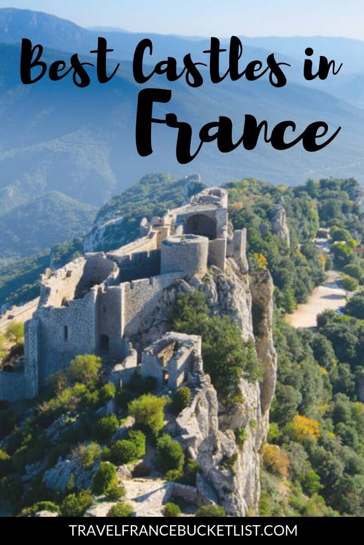 Best Chateaux in France – Castles in France to Visit | France Bucket List