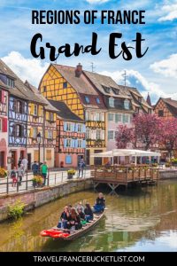 Best Things To Do in Grand Est, France | France Bucket List